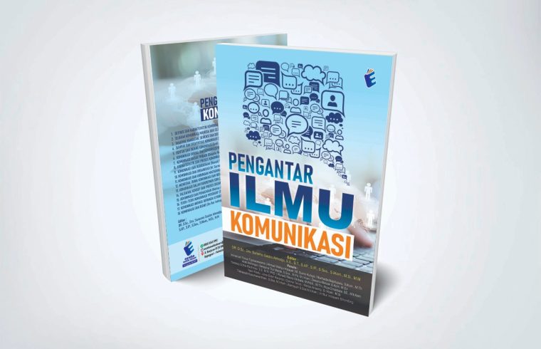 Pengantar Ilmu Komunikasi – Eureka Media Aksara
